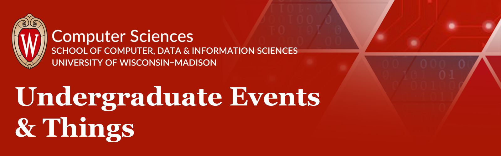 Undergraduate Events & Things – Computer Sciences – UW–Madison